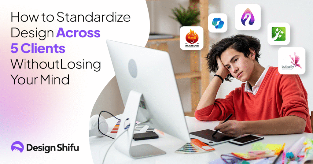How to Standardize Design Across Multiple Clients