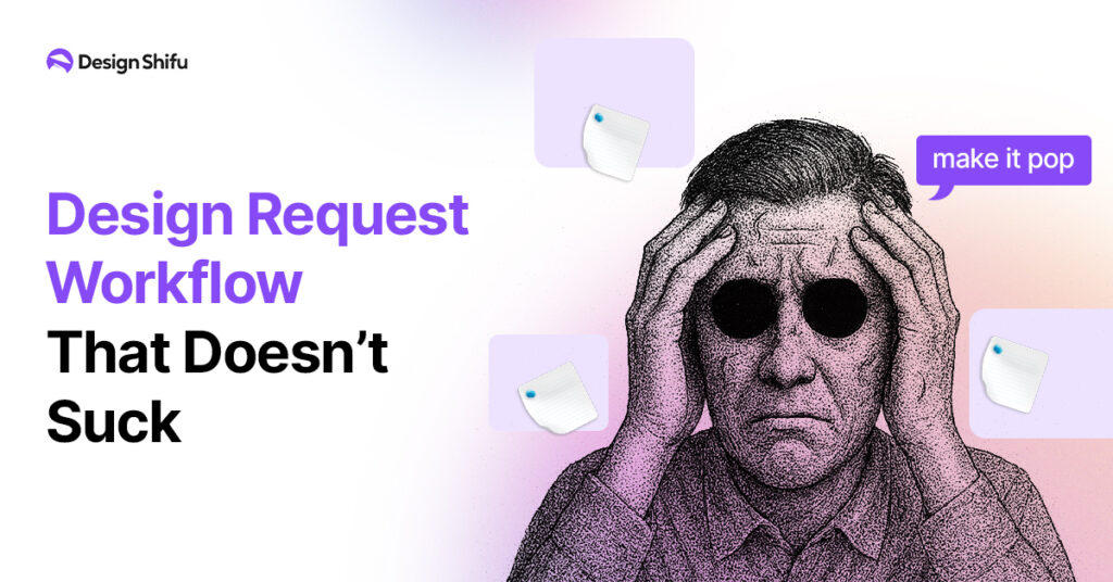How to Set Up a Smooth Design Request Workflow